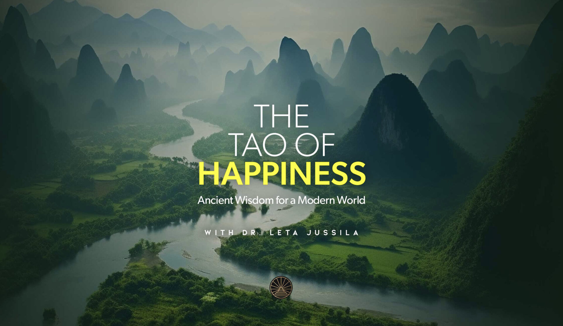 Tao of Happiness - Doctor LeTa